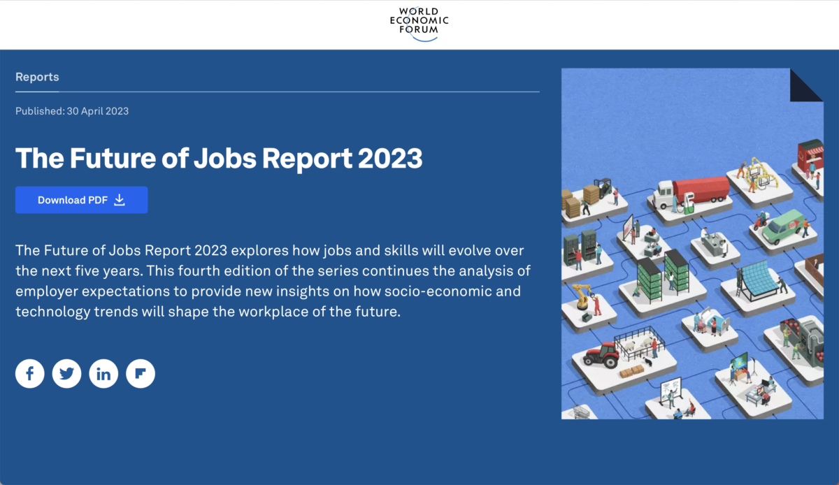 World Economic Forum. The Future of Jobs Report 2023 – 30 April – blog ...