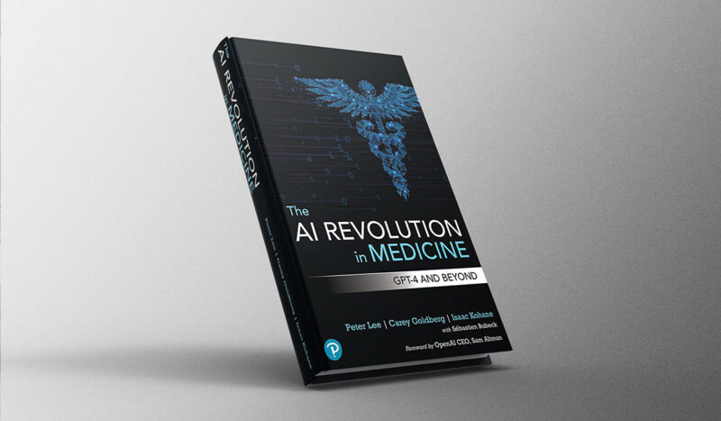 NEW BOOK. Peter Lee. The AI Revolution in Medicine: GPT-4 and Beyond Paperback – 22 May 2023 ...