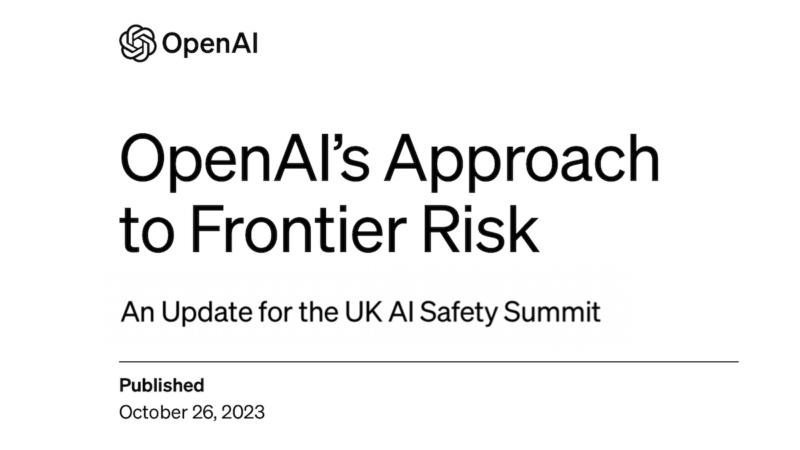 OpenAI’s Approach to Frontier Risk. An Update for the UK AI Safety ...
