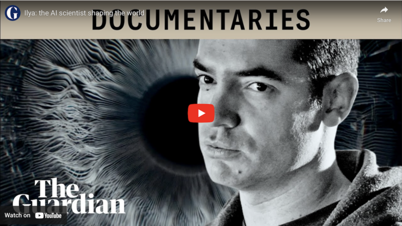 THE GUARDIAN. Ilya: the AI scientist shaping the world. – blog.biocomm.ai