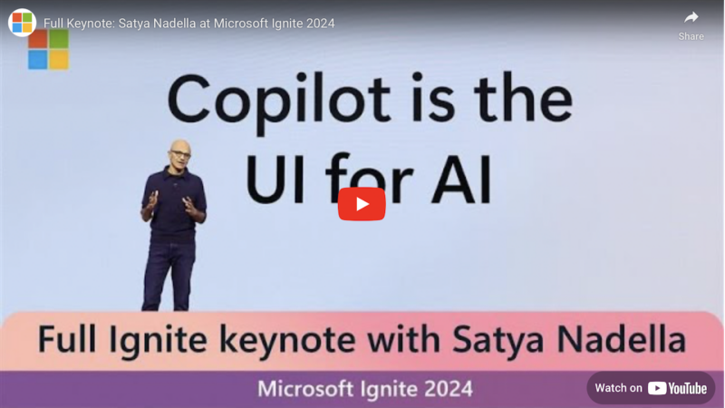 Full Keynote: Satya Nadella at Microsoft Ignite 2024 Microsoft. Copilot is the UI for AI. – blog ...