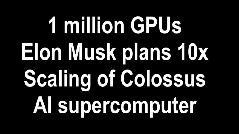 1 MILLION GPUs. Elon Musk plans 10x scaling of Colossus AI ...